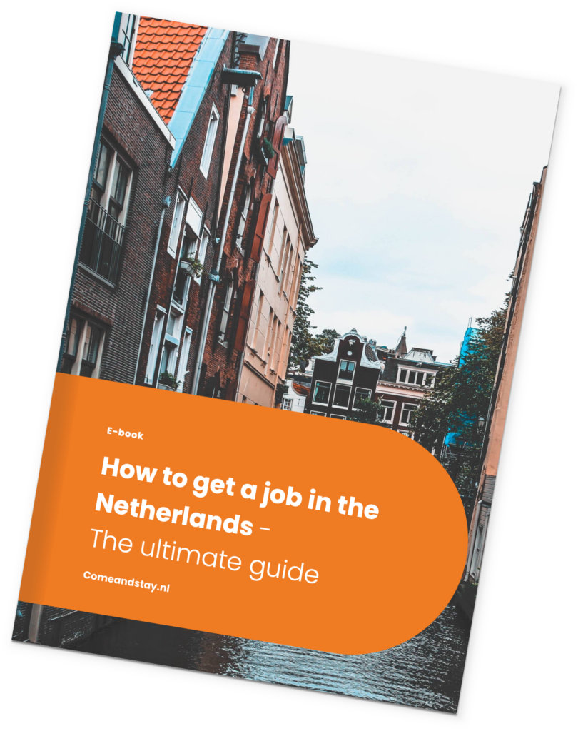 E-Guide: How to find a job in the Netherlands - comeandstay.nl